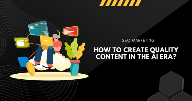 How to Create Quality Content in the AI Era? - DMB.SG